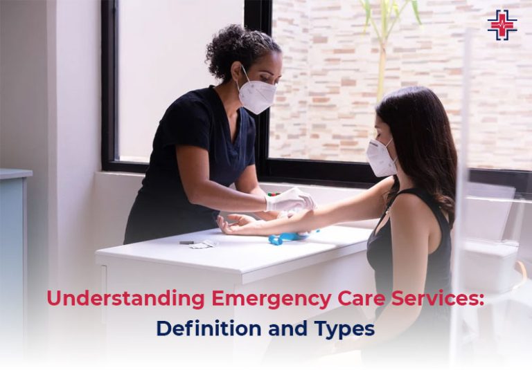 Understanding Emergency Care Services: Definition and Types | ER of ...